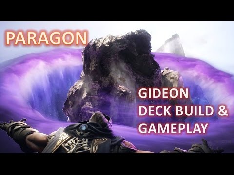 Paragon - Gideon Deck Build & Gameplay - YouTube