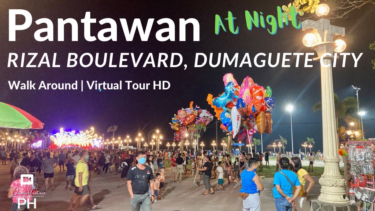 Dumaguete Pantawan Rizal Boulevard at Night | Walk Around Virtual Tour ...