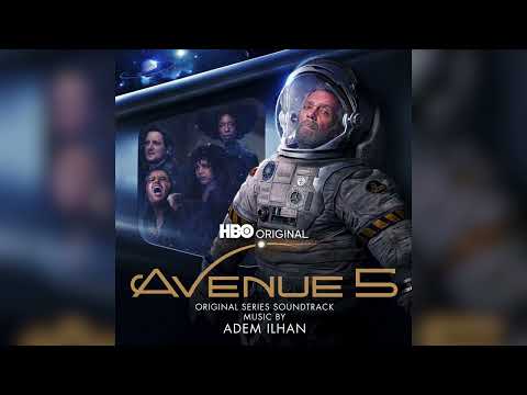 Adem Ilhan - Like Psychosis But Without The Benefits - Avenue 5 (Original Series Soundtrack)