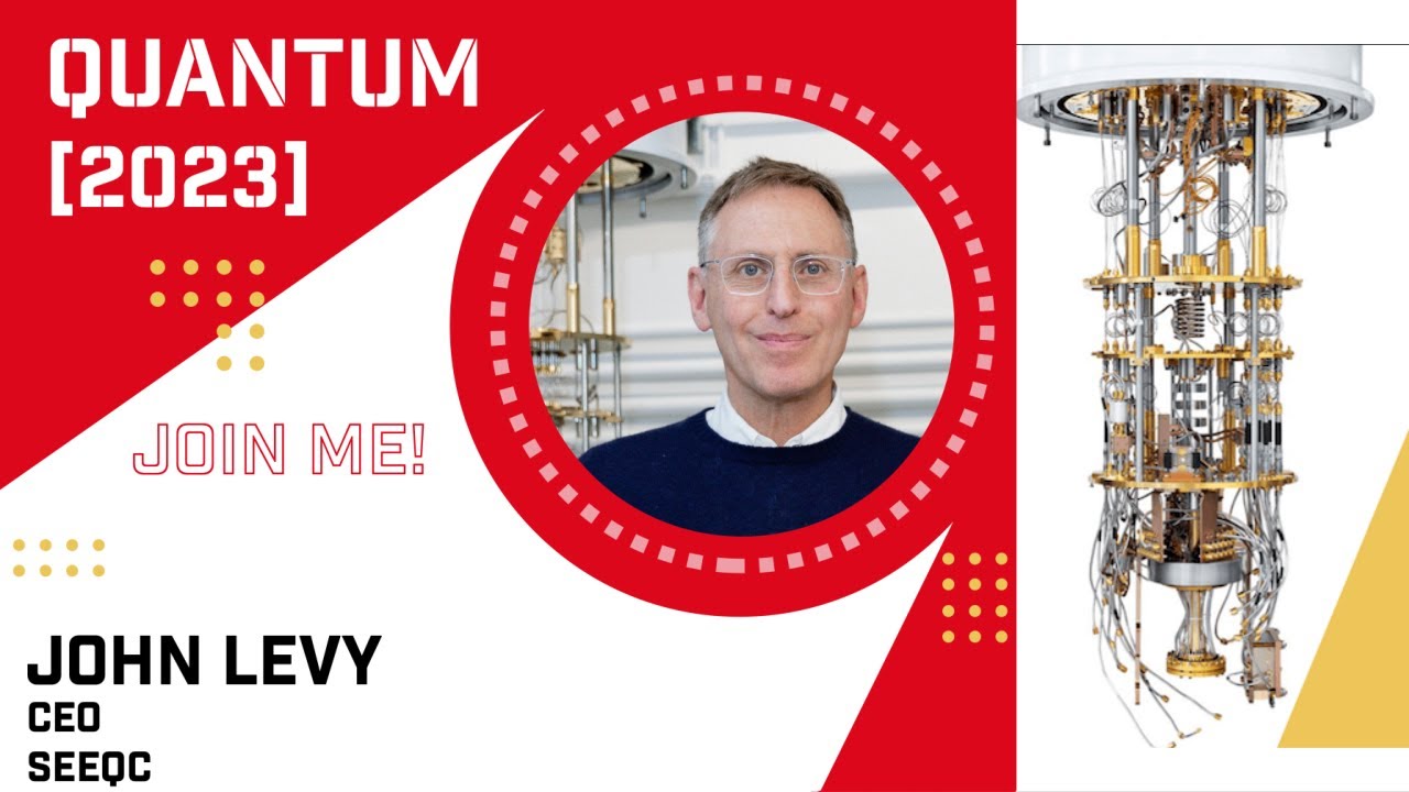 WOMANIUM QUANTUM : DAY 13 SEEQC: John Levy Keynote - YouTube