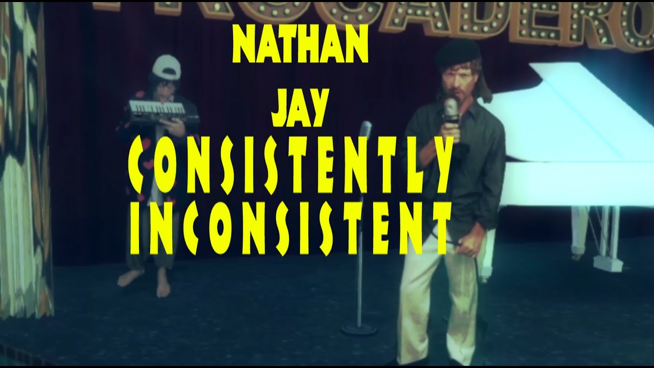 Constistently Inconsistent - Nathan Jay - YouTube
