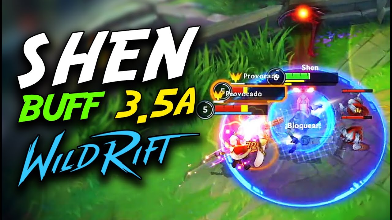 SHEN TIER S en JUNGLA con el BUFF 3.5A en WILD RIFT!! - YouTube