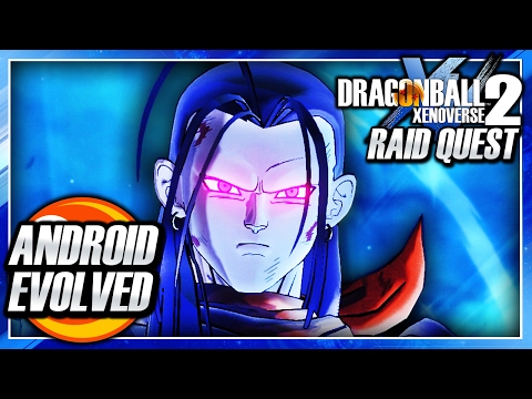 Dragon Ball Xenoverse 2 (PS4): Raid Quest #09 - The Ultimate Android Evolved! (Villainous Super 17)