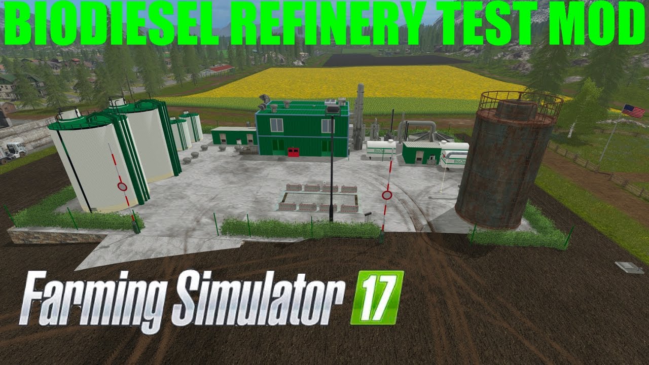 Biodiesel refinery placeable| TEST MOD FS17 - YouTube