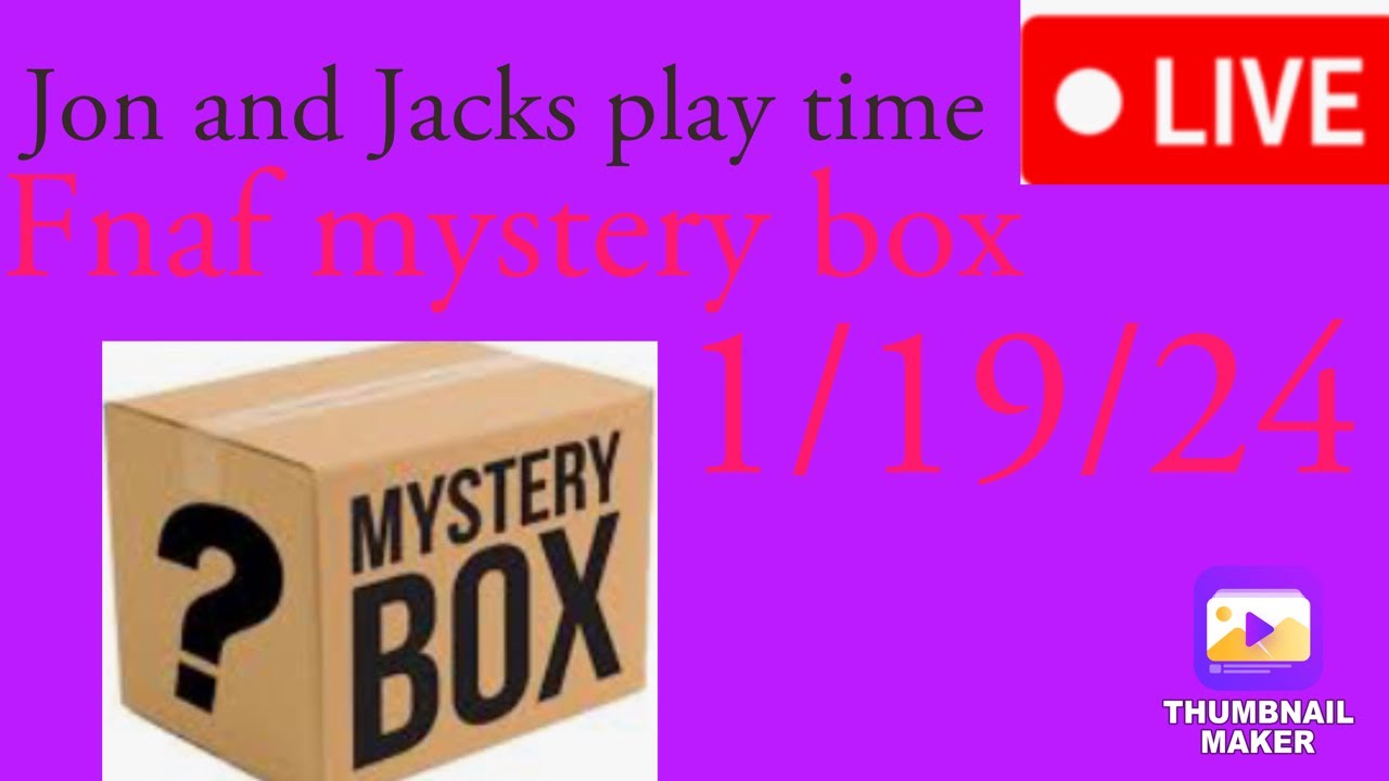 Fnaf mystery box opening (200 sub special) #livestream - YouTube