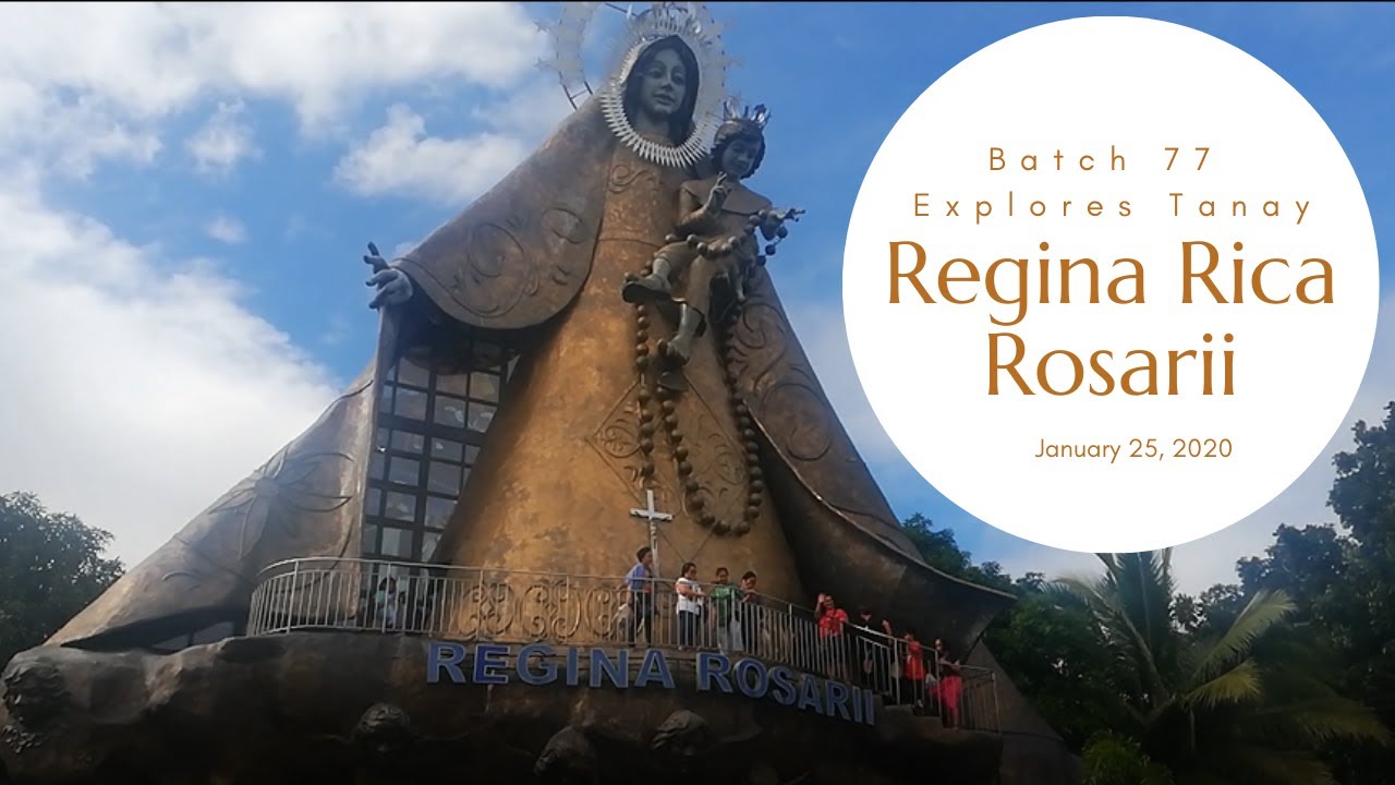 Regina Rica Tanay 2020 (Batch 77 Bonding) - YouTube