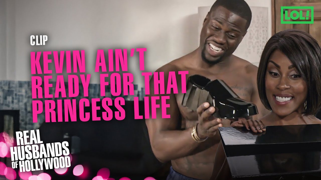 Kevin Is Not Ready For That Princess Treatment | Real Husbands of Hollywood | LOL! Network - YouTube