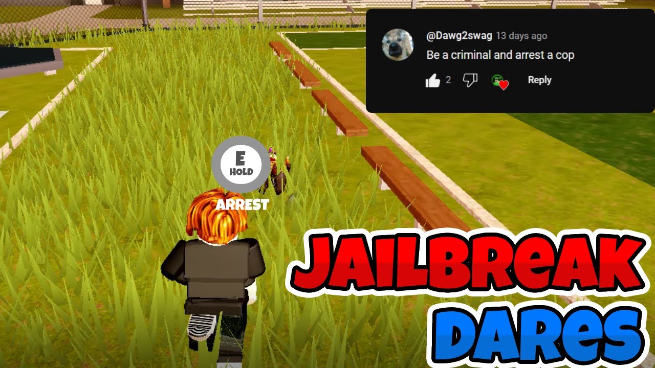Doing Your Craziest Jailbreak Dares! | Roblox - YouTube