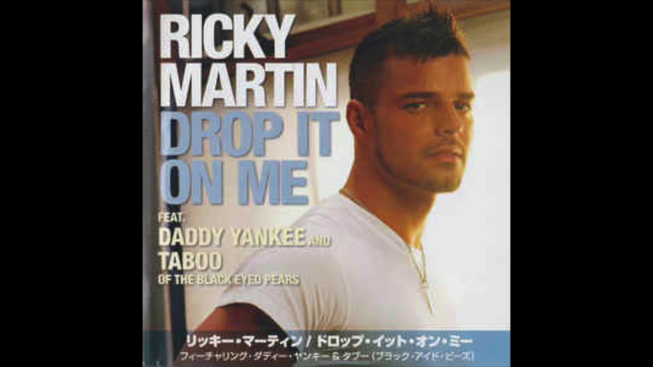 Ricky Martin Drop it on me ft Daddy Yankee, Debi Nova & Taboo - YouTube