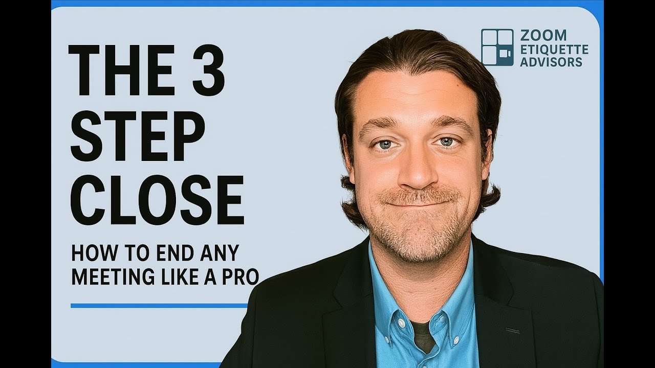 How to End a Zoom Meeting Like a BOSS – The 3-Step Close - YouTube