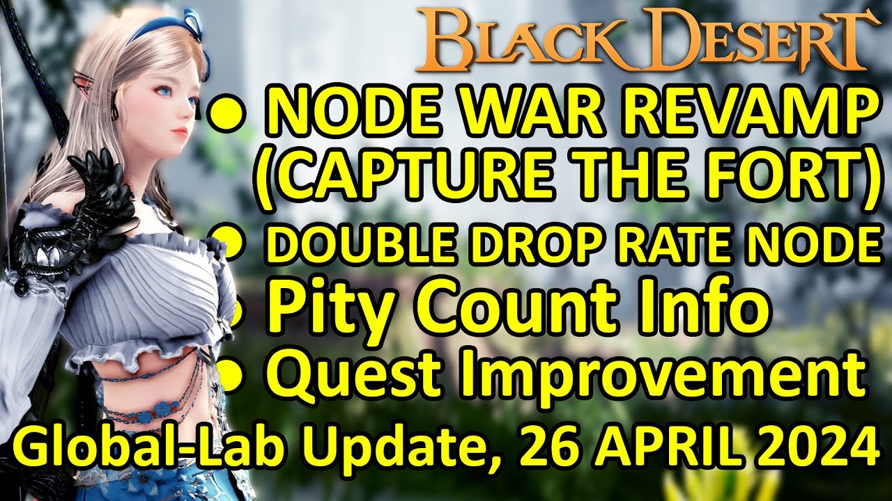 NEW NODE WAR REVAMP, DOUBLE DROP RATE NODE, Pity Count Info (BDO Global ...