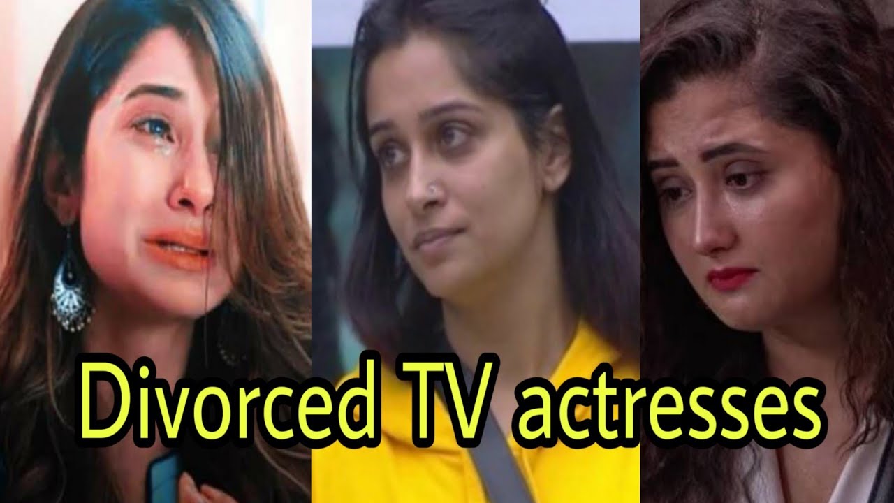 TV actresses divorced in real life 2020 || Real life divorced Indian TV ...