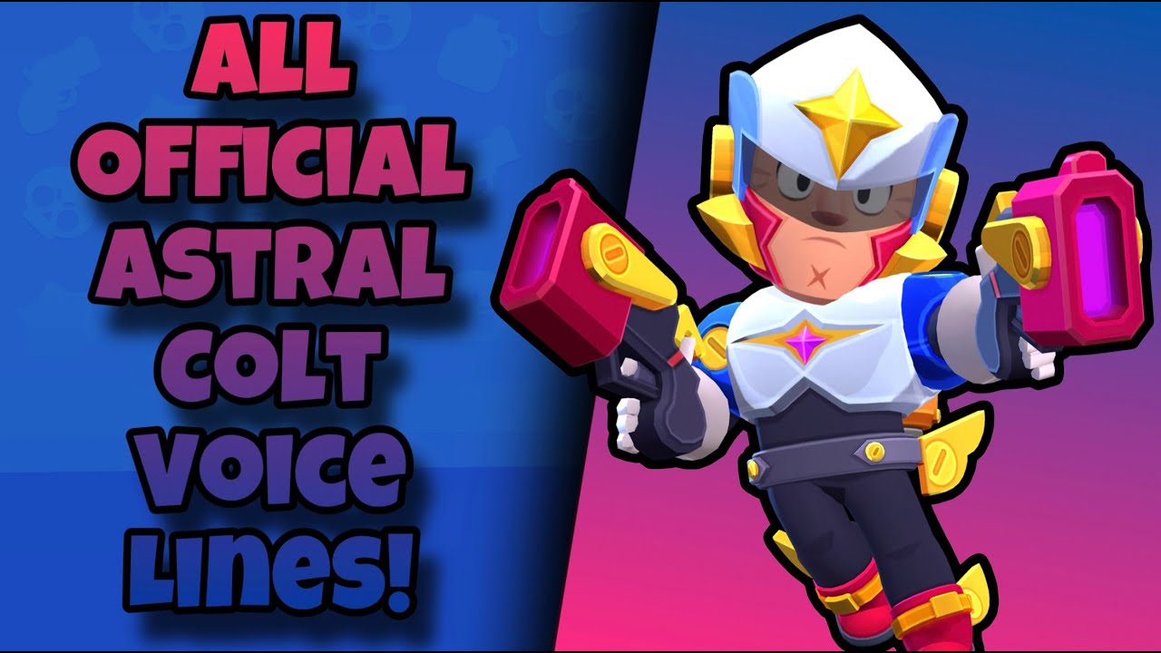 Astral Colt Voice Lines | Brawl Stars - YouTube