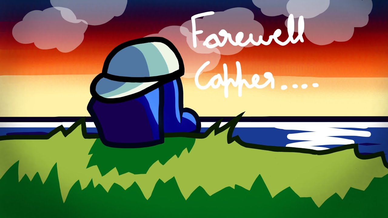 Cappers Farewell.. | Friday N’ Films - YouTube