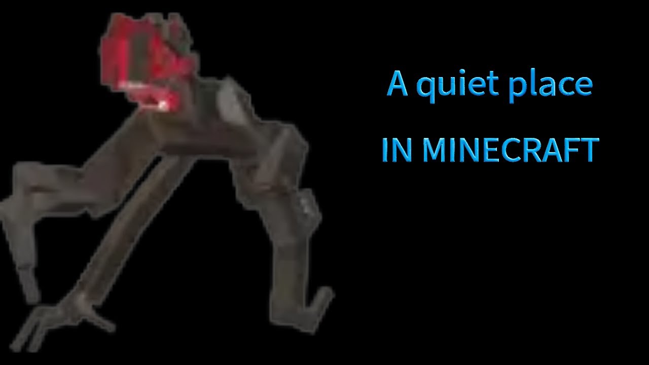 A quiet place. Minecraft horror mod. - YouTube