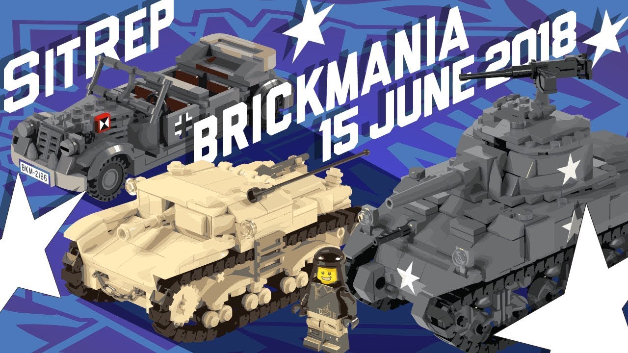 Brickmania SitRep – 15 June 18 - YouTube