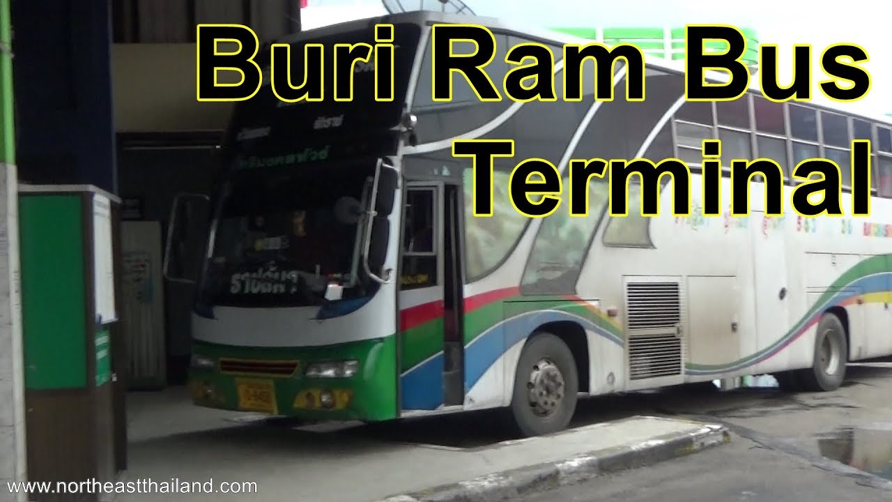 Tour of the Buri Ram Bus Terminal. - YouTube