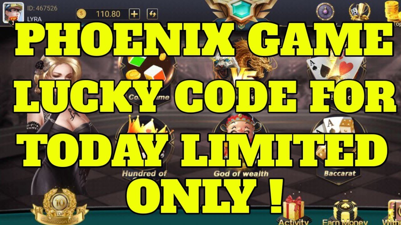 PHOENIX GAME LUCKY CODE LIMITED TIME ONLY - YouTube