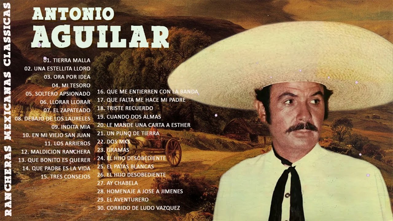 Antonio Aguilar Exitos Romanticos Mix 2023 30 Sus Grandes Exitos🍬