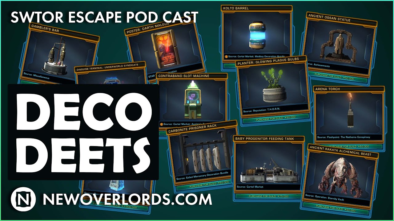 SWTOR Escape Pod Cast 464: Deco Deets - YouTube