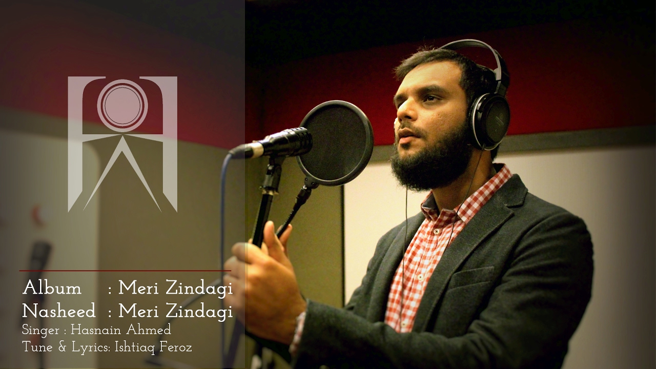 Meri Zindagi | Hasnain Ahmed - YouTube