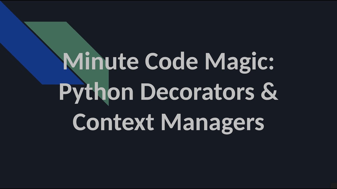 Python Decorators and Context Managers - YouTube