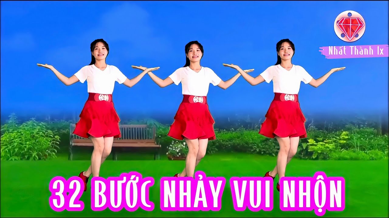 32 BƯỚC NHẢY VUI NHỘN NHẠC HOA CỰC HAY - DỄ TẬP - NHẠC CHẬM - YouTube