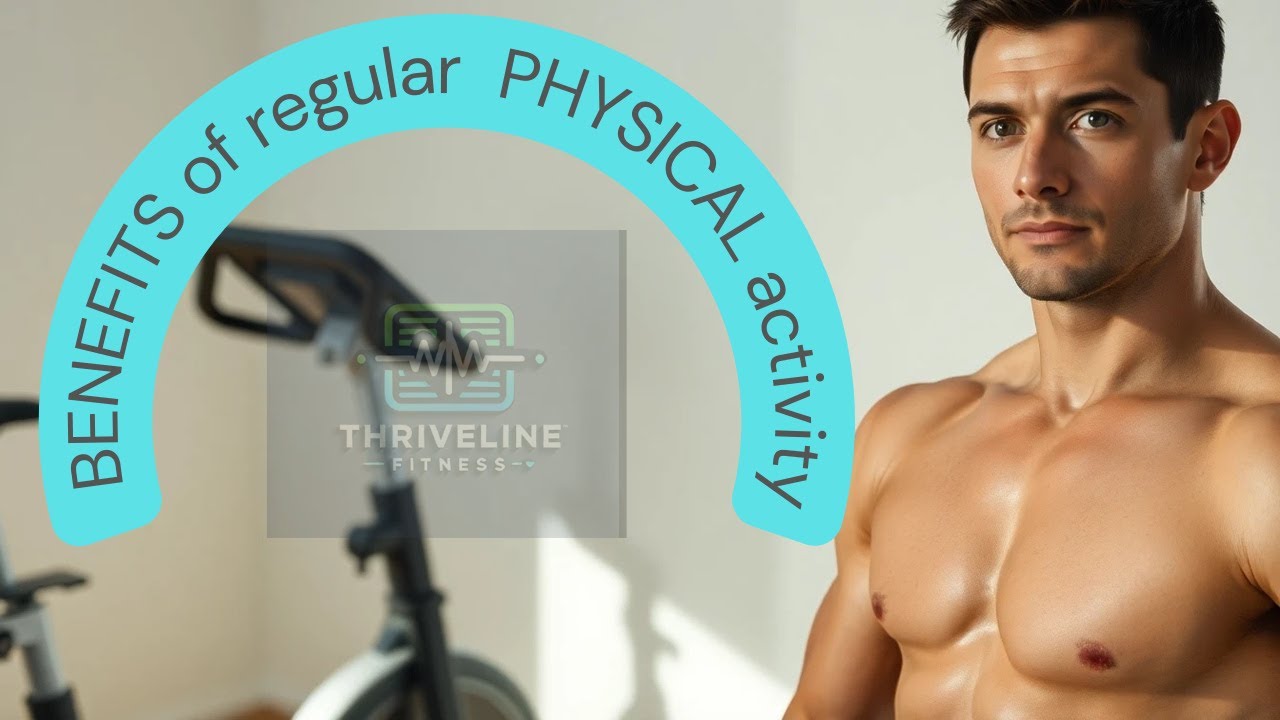 7 BENEFITS of regular PHYSICAL activity - YouTube