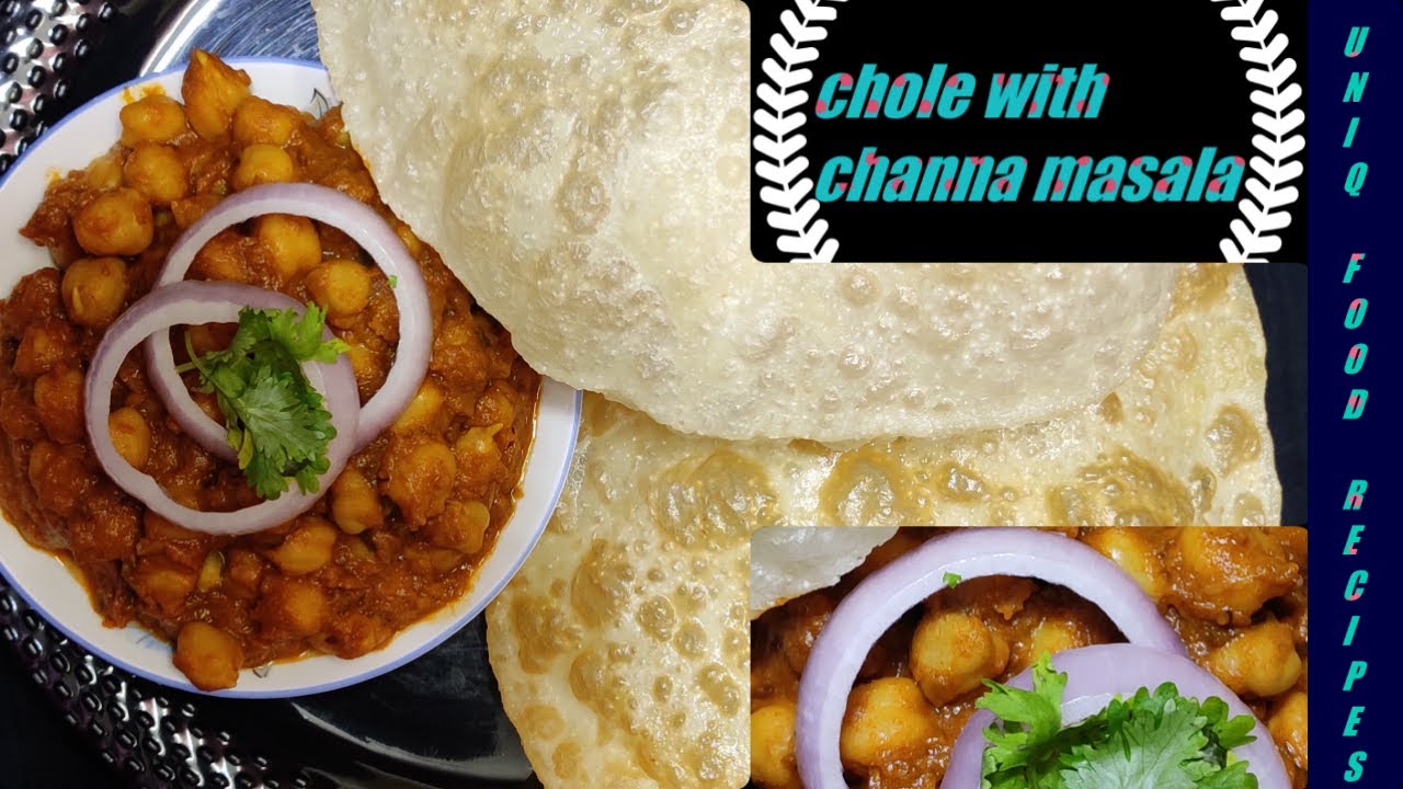 CHOLE POORI WITH CHANNA MASALA | சென்னா மசாலா |UNIQ FOOD RECIPES - YouTube