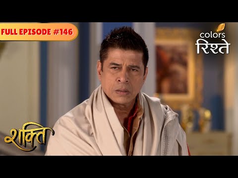 Surbhi comes and saves Soumya | Shakti | Full Episode 146 | Colors Rishtey