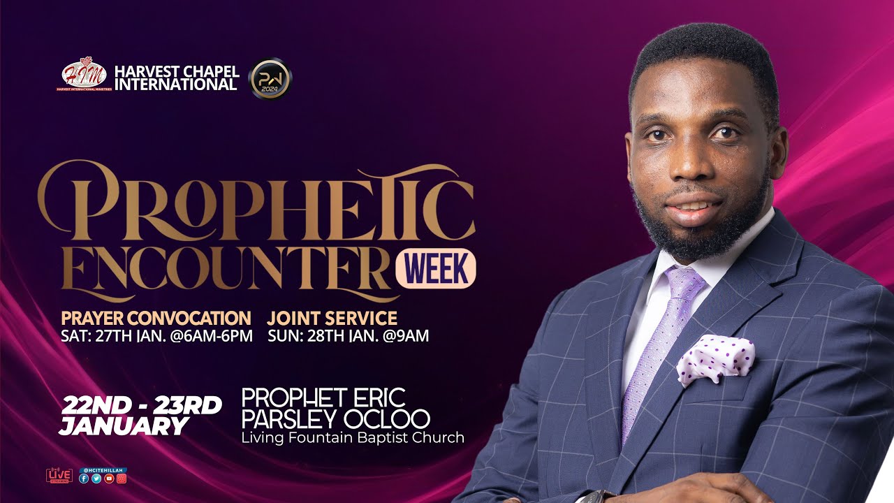 Prophet Eric Ocloo Parsley - Prophetic Encounter Week Day 1 | 22.01.24 ...