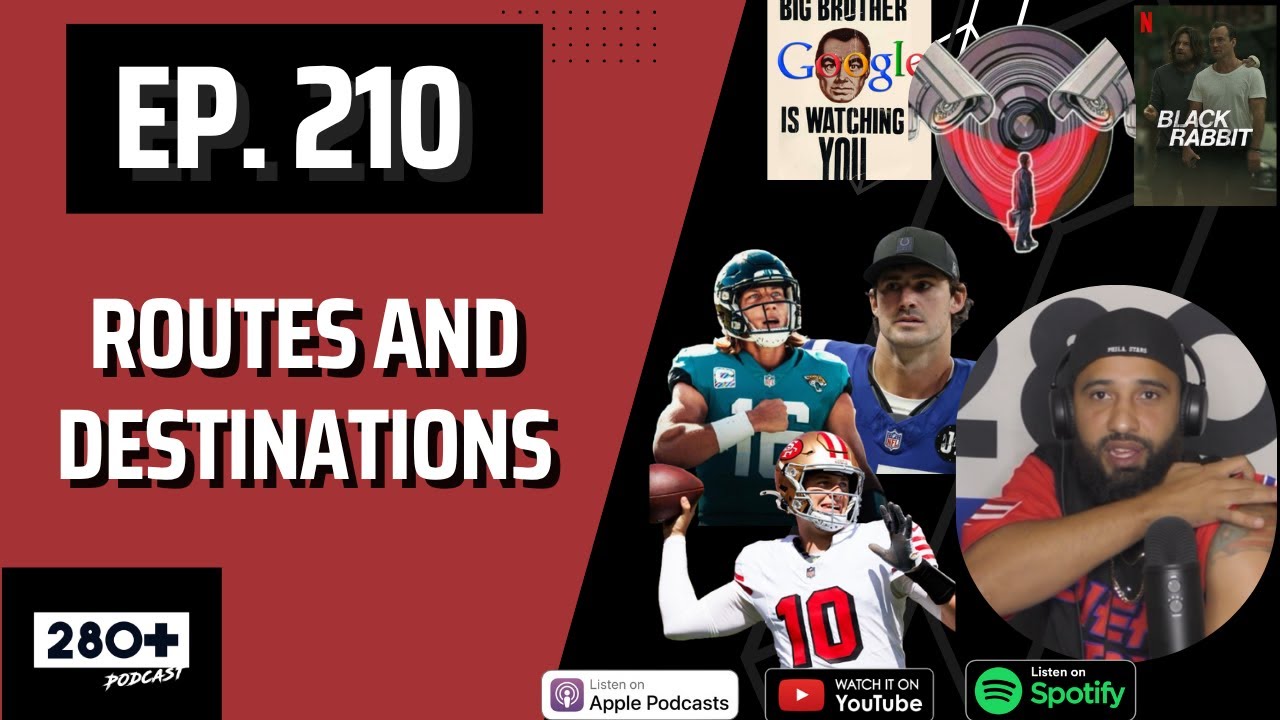 280+ Podcast Episode 210: Surprise Teams in the NFL, Privacy vs Safety ...