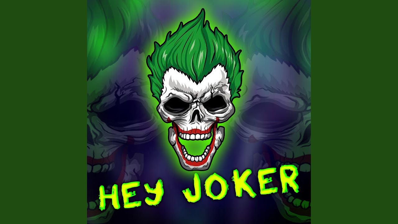 Hey Joker - YouTube Music