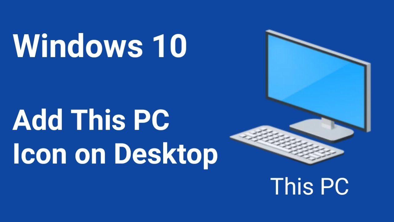 This PC Icon on Desktop Windows 10 - YouTube