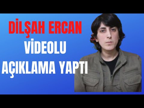Mersin saldırısında yer aldığı iddia edilen DİLŞAH ERCAN'dan videolu açıklama