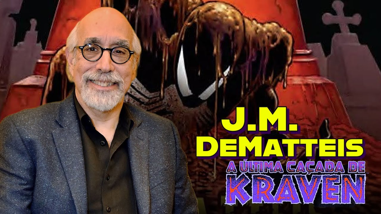 A história não contada: J.M. DeMatteis revela tudo - J.M. DeMatteis ...