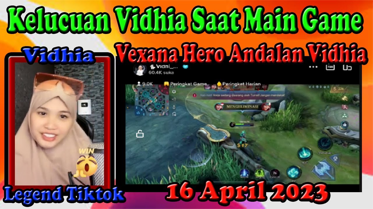 Full Live Main Game Vidhia || Lucu Banget Vidhia Saat Main Game 16 ...