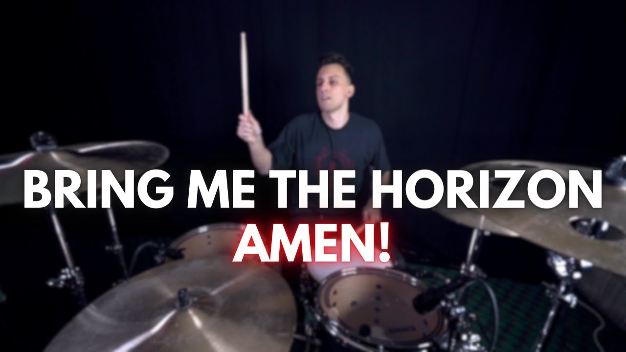 Bring Me The Horizon - AmEN! | Drum Cover - YouTube