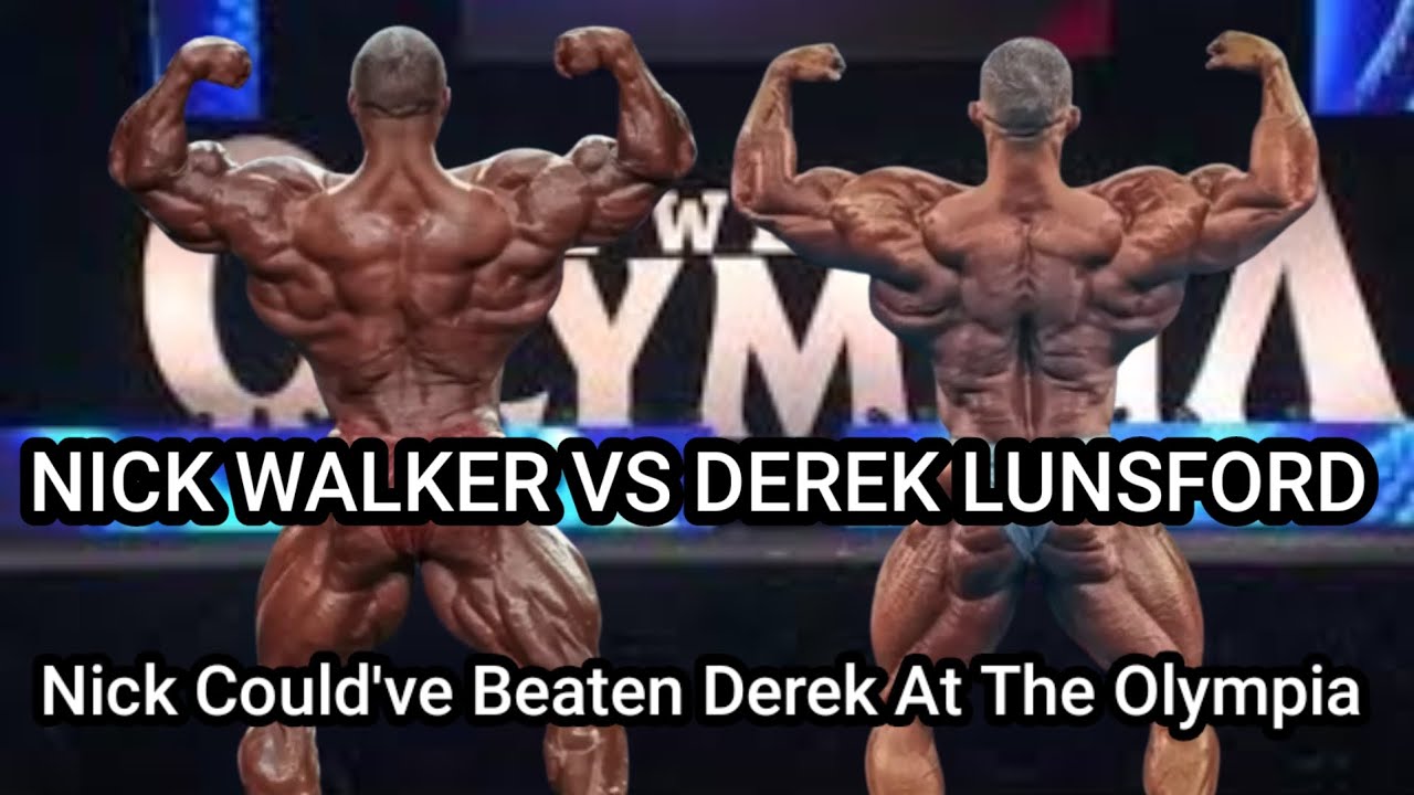 NICK WALKER VS DEREK LUNSFORD|NICK WOULD'VE BEATEN DEREK AT THE 2023 OLYMPIA - YouTube