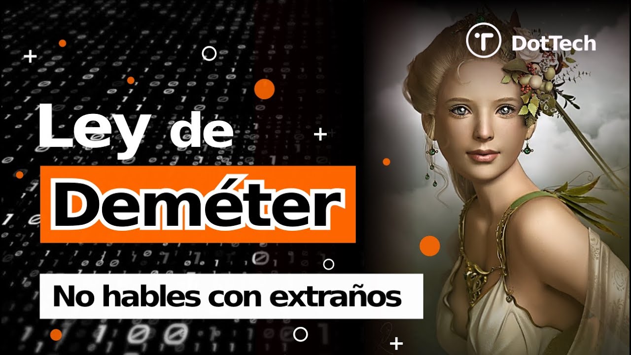 🏛️ Conoce la Ley de Deméter: Un principio de desarrollo software que no puedes desconocer - YouTube