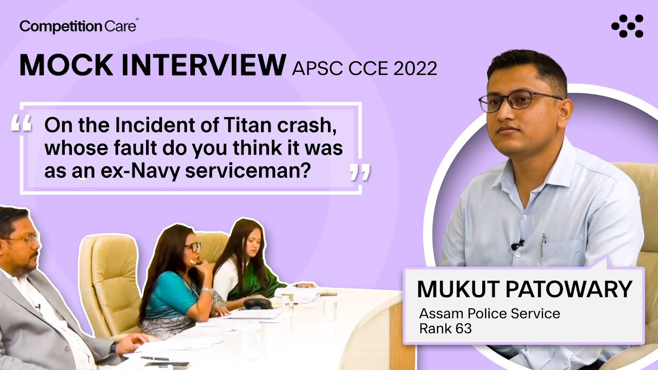 apsc-cce-2022-mock-interview-guidance-mukut-patowary-aps-rank-63