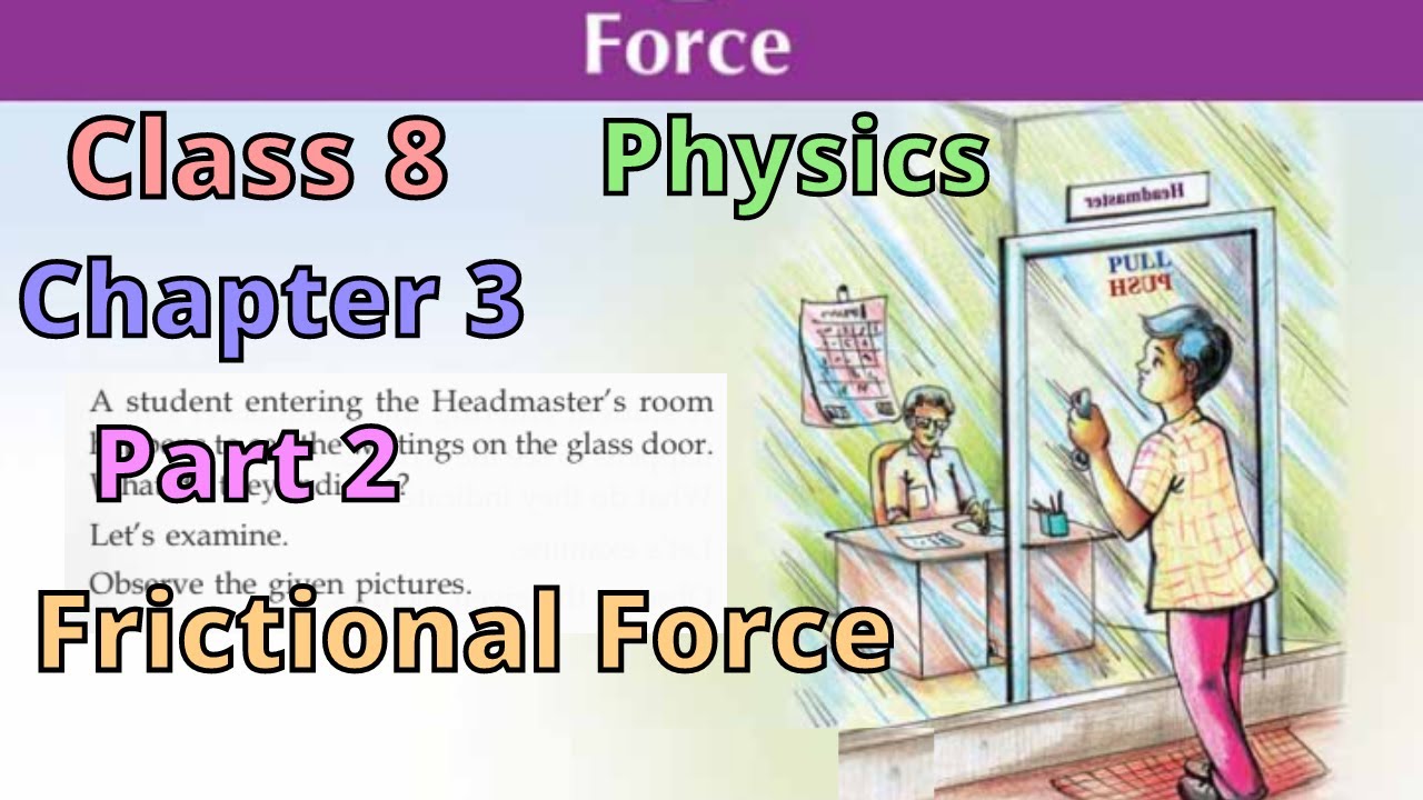 Class 8| Physics| Chapter 3| Force |Frictional Force| Kerala Syllabus| Part 2 - YouTube