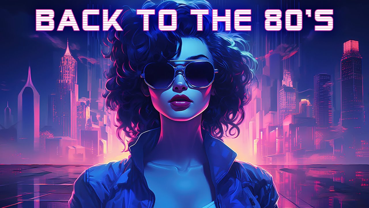 Back To The 80's 🌌 Synthwave | Retrowave | Chillwave [SUPERWAVE] 🎲 ...