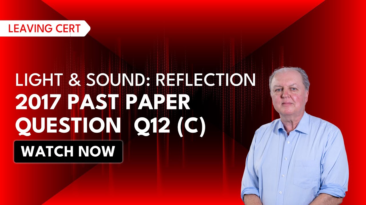 Physics | Light & Sound: Reflection | 2017 Past Paper Q12 C (Episode 7 ...