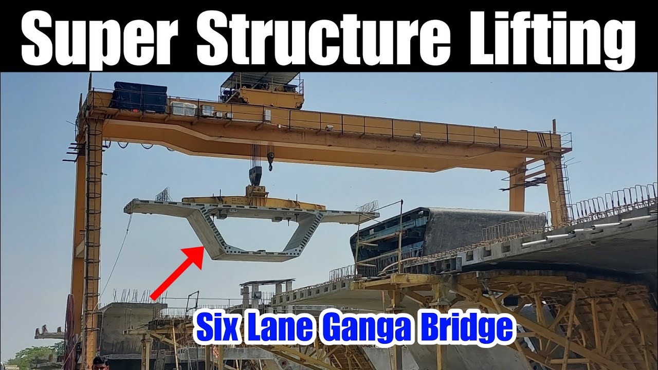 Bidupur Six Lane Ganga Bridge | Segment Cage lifting | @DynamicArshad04 ...