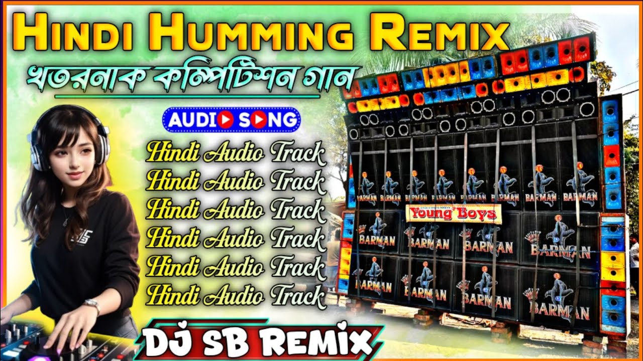 Hindi Humming Bass - Nonstop Remix Dj SB REMIX Picnic Dj - YouTube