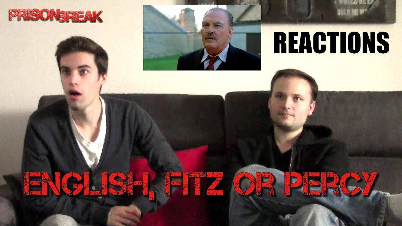 Prison Break 1x05 "English, Fitz or Percy" REACTIONS - YouTube