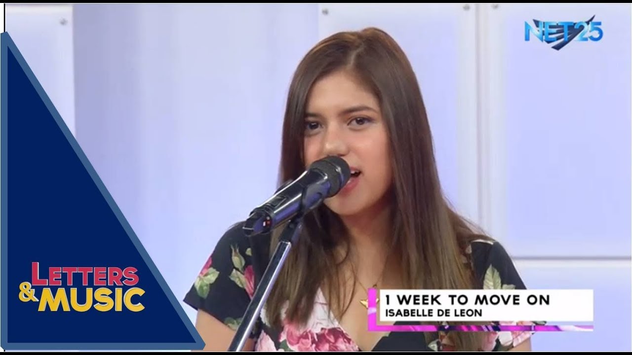 Isabelle De Leon - 1 Week To Move On (NET25 Letters and Music) - YouTube