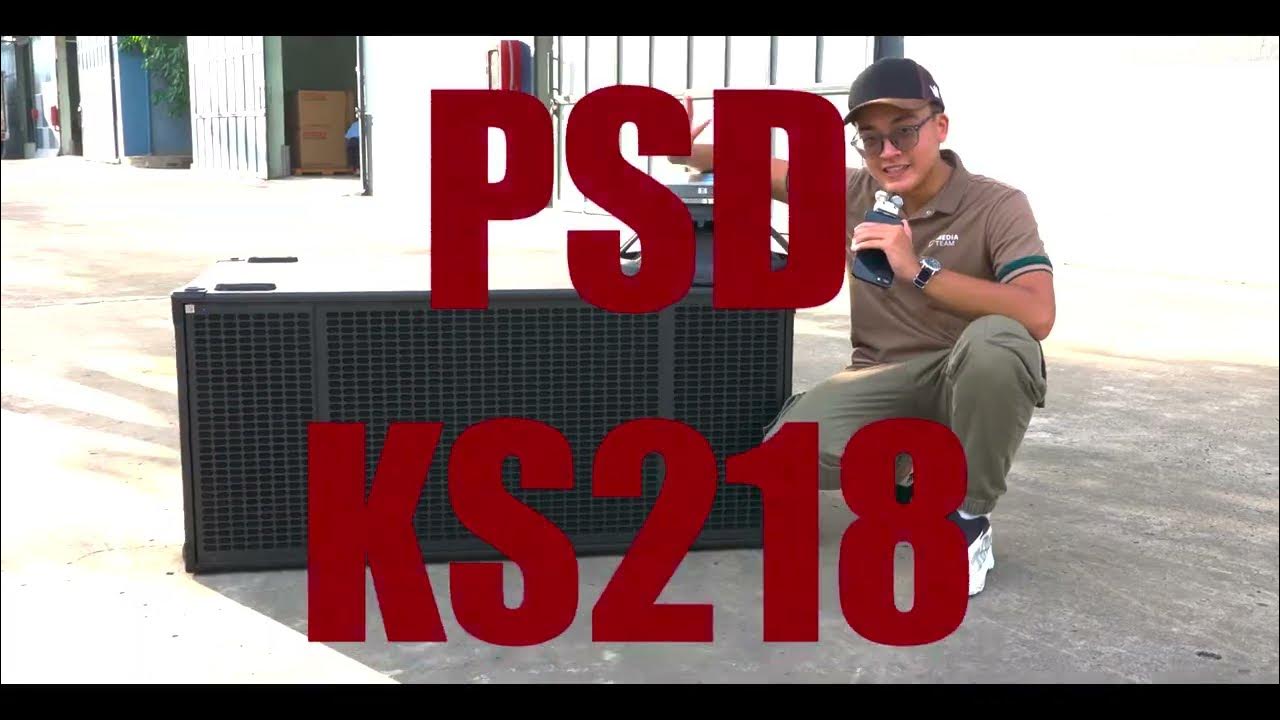 EP.12 Mỗi ngày một mẫu loa - Sub Kép KS218 PSD - YouTube