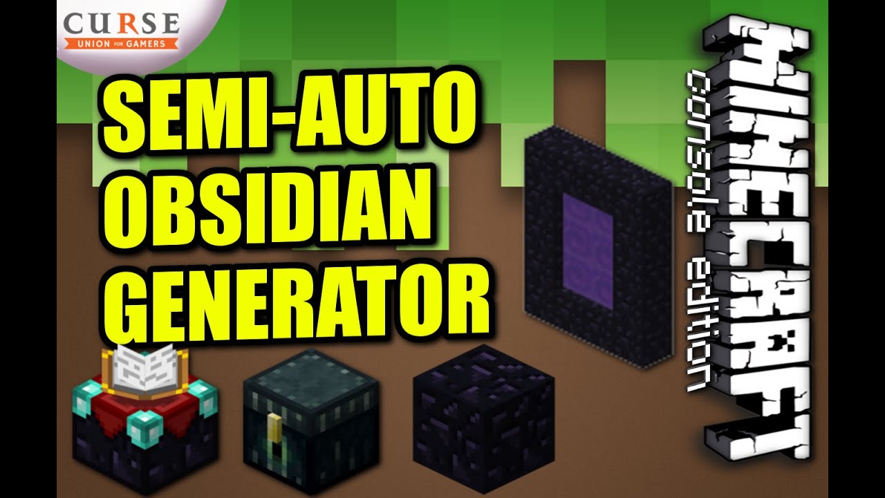 Minecraft Obsidian Generator Xbox 360